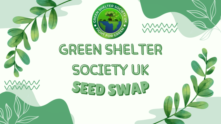Seed swap - Green Shelter Society UK